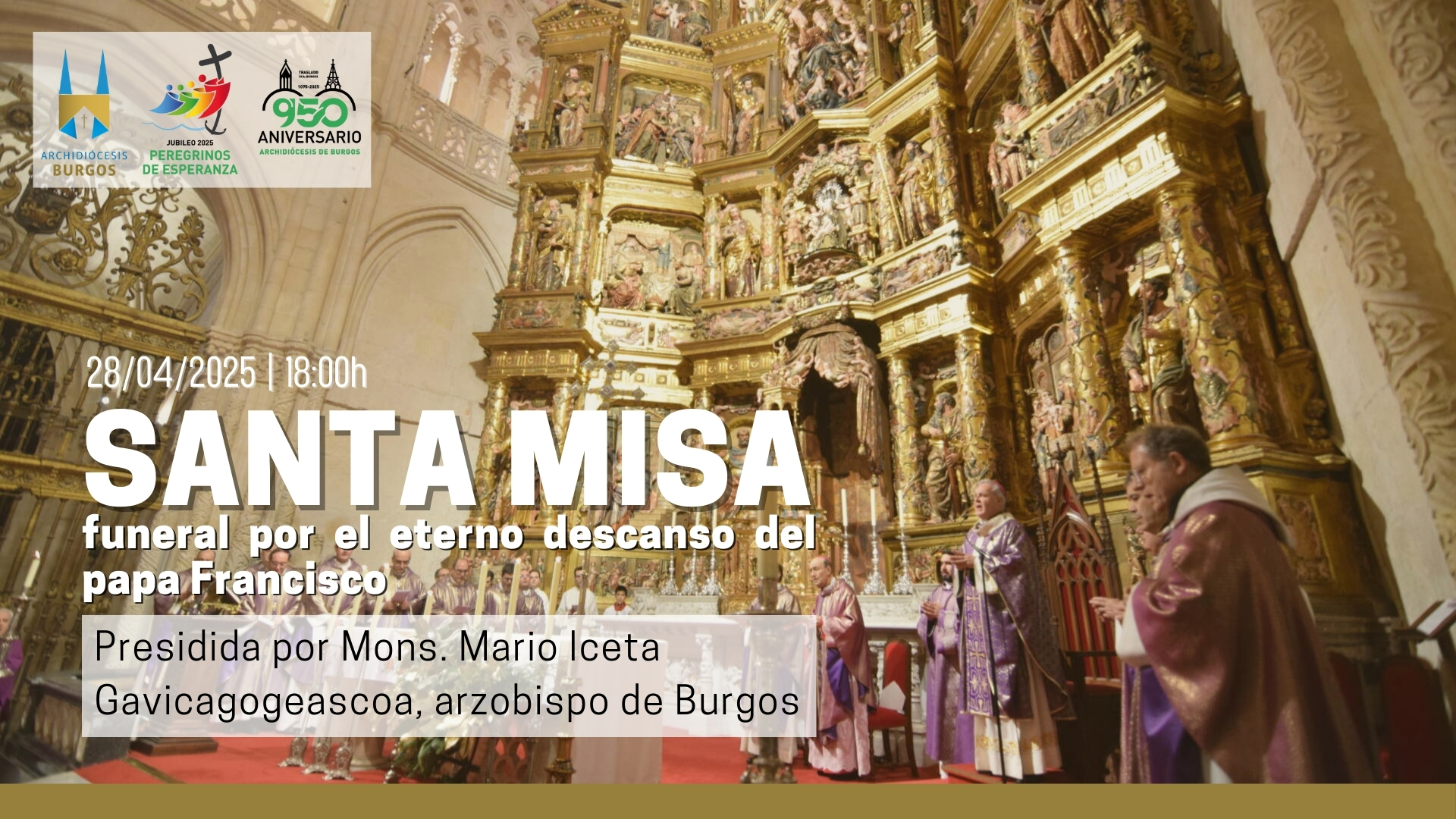 Misa funeral por el eterno descanso del papa Francisco - Archidiócesis ...